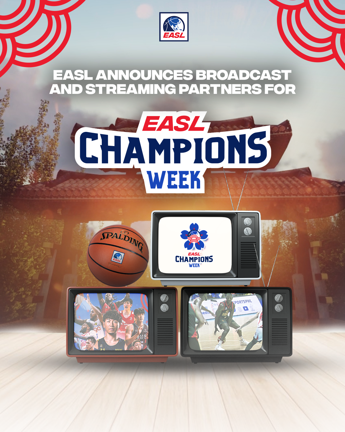 East Asia Super League Announces Broadcast and Streaming Partners for EASL Champions Week | EASL